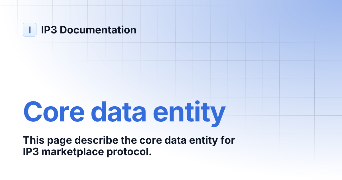 Core data entity | IP3 Documentation